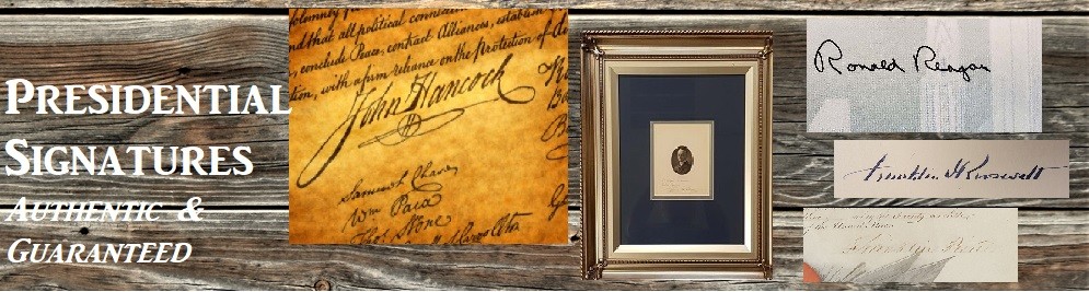 Presidential Autographs Signatures & Gifts