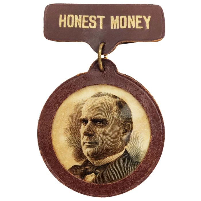 1896 William McKinley Honest Money Unusual Leather Campaign Pin Badge ...