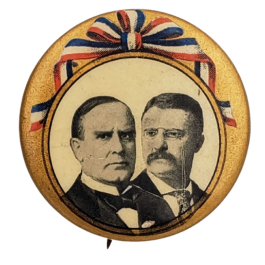 McKinley Roosevelt Campaign Button