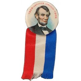 Abraham Lincoln Centennial Celebration Button & Ribbon