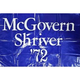 1972 George McGovern & Sargeant Shriver Campaign Thin Plastic Signs