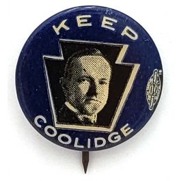 President Calvin Coolidge Campaign Button