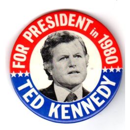 1980 Ted Kennedy for President Button
