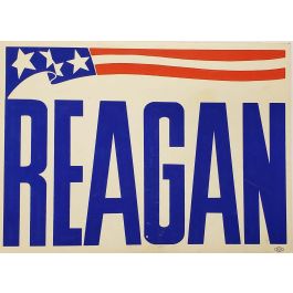 President Ronald Reagan Campaign Poster Big and Bold