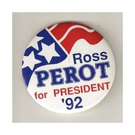 Ross Perot Original Campaign Button